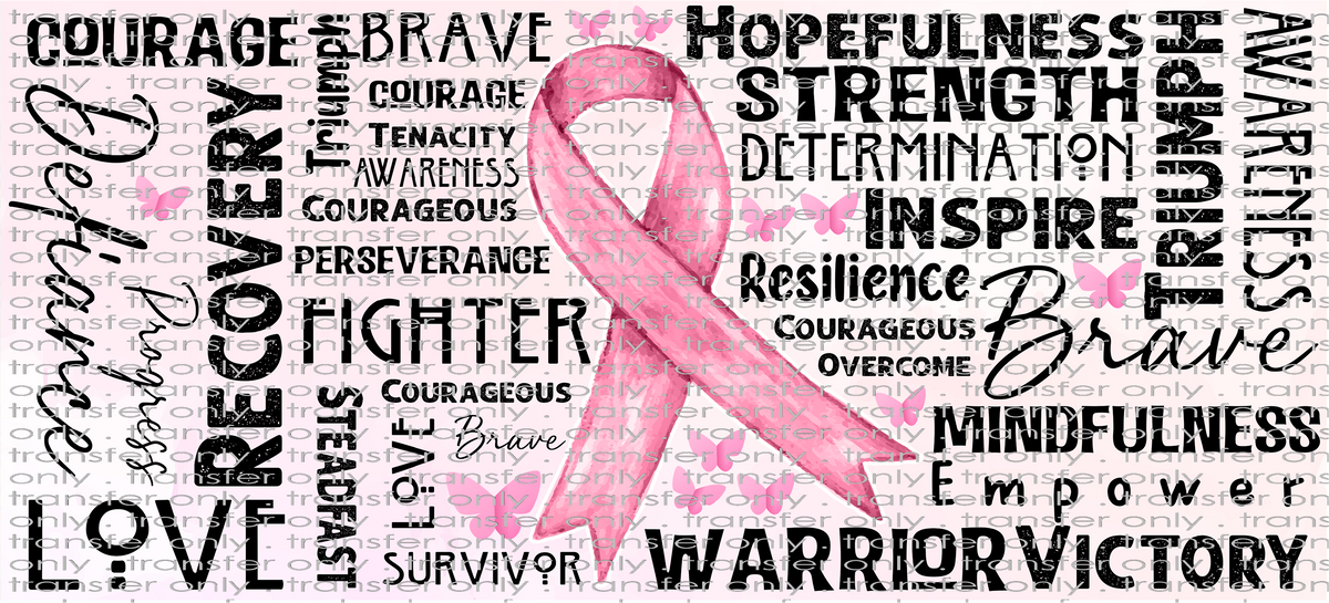 AWR UV 107 Breast Cancer Awareness inspirational Words UV DTF 16oz Wra ...