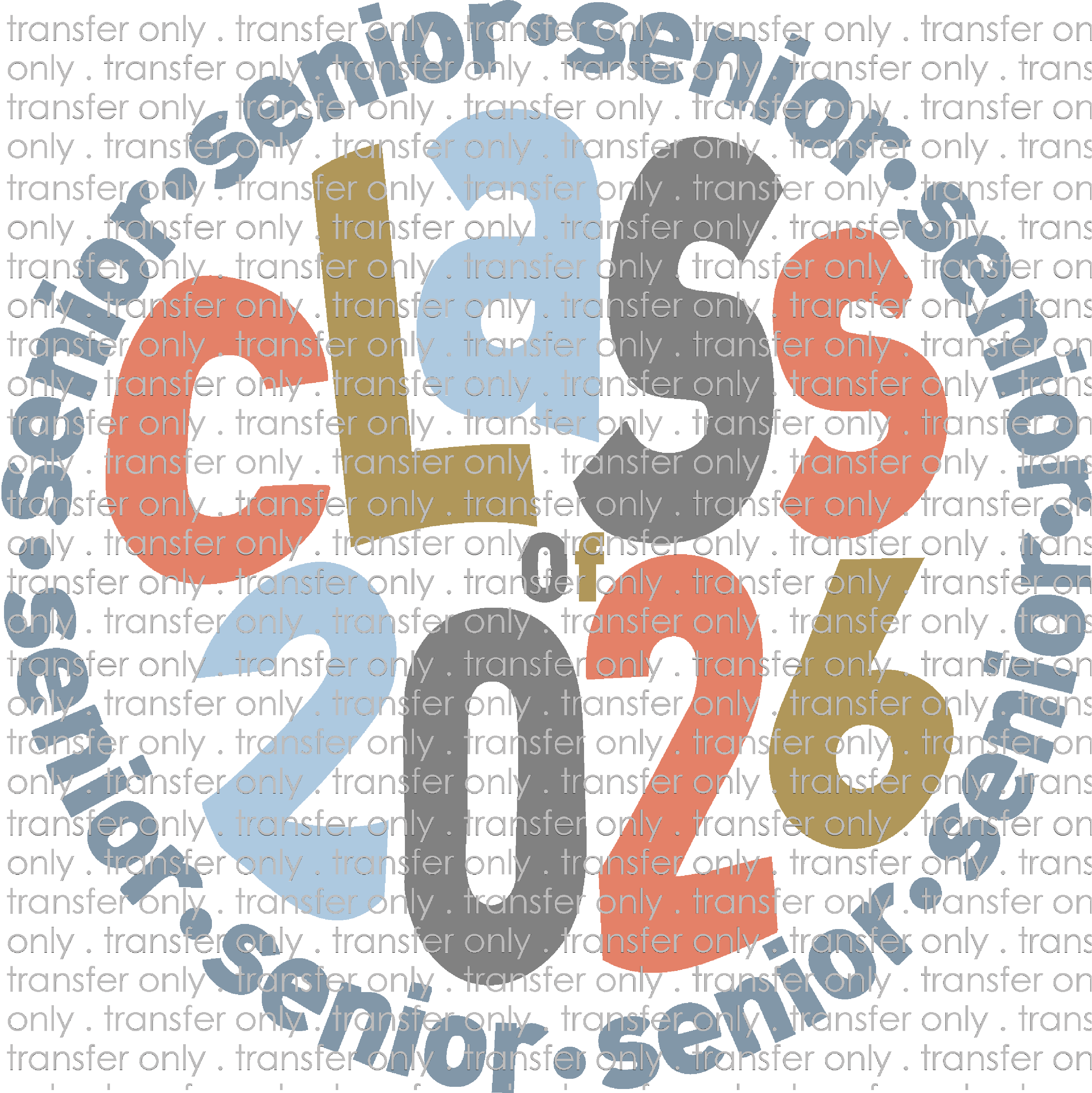 SCH 2133 Class Of 2026 Senior Colorful Taylored Vinyl SCH 2133 Class Of 2026 Senior Colorful Taylored Vinyl