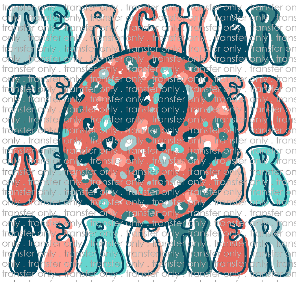 SCH 823 Teacher Teacher Teacher Smiley | Taylored Vinyl
