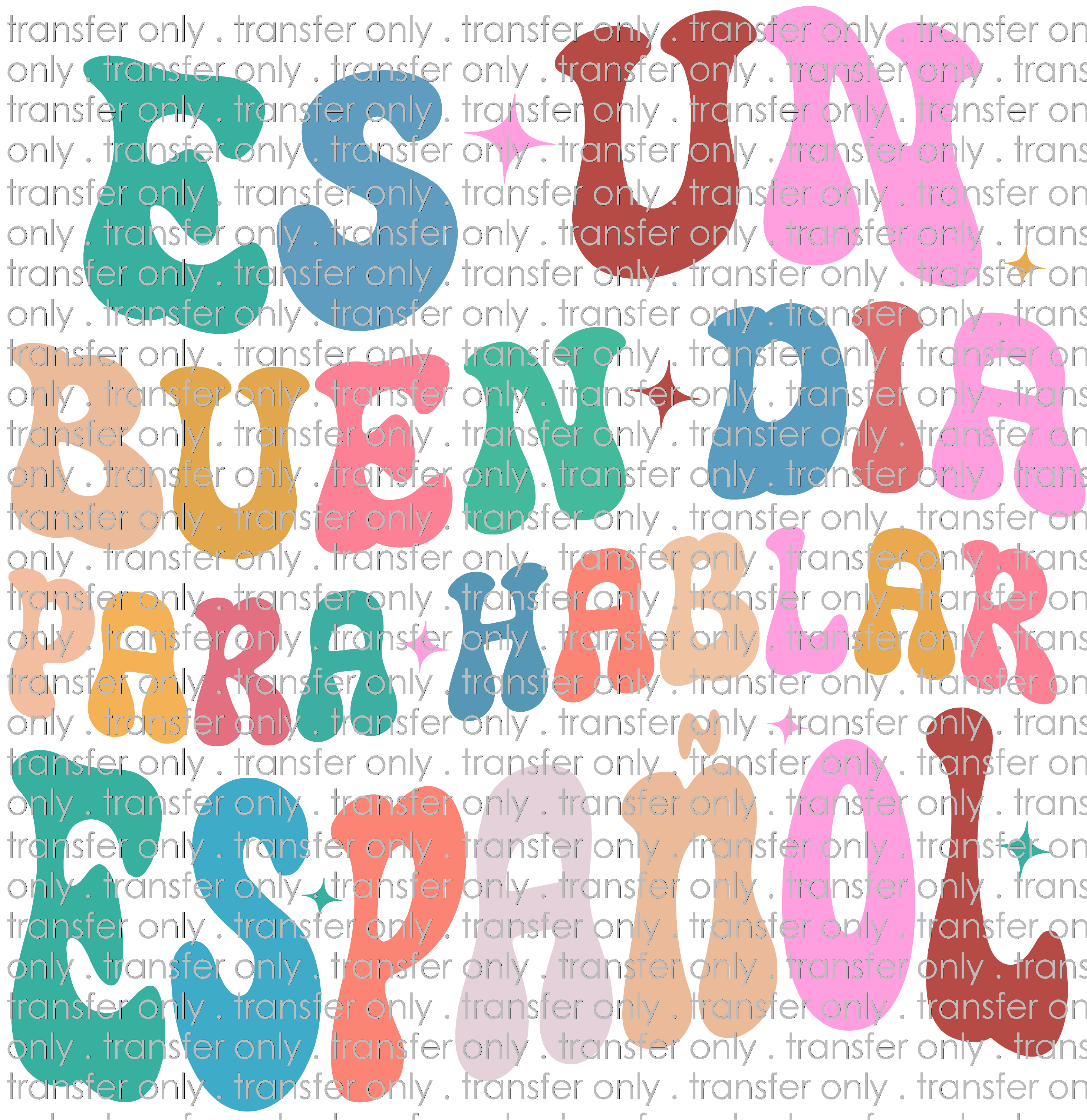 SCH 996 Es Un Buen Dia Para Hablar Espanol – Taylored Vinyl